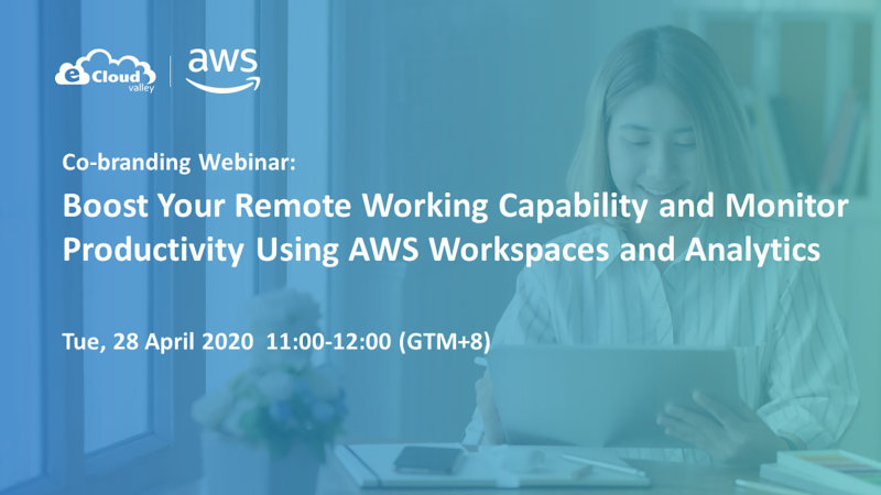 Webinar: Boost Your Remote Working Capability and Monitor Productivity ...