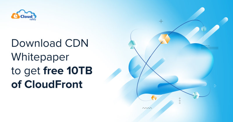 Cloudfront - Low-Latency Content Delivery Network (CDN) | eCloudvalley