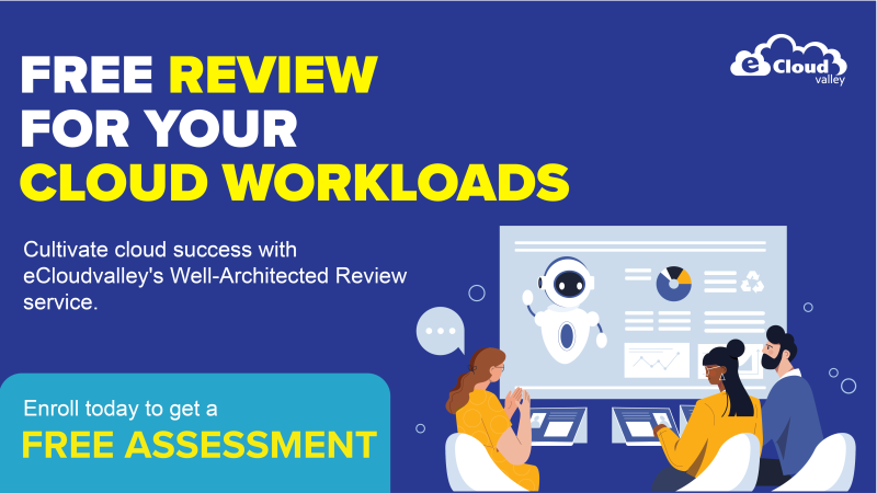 Free Review for Your Cloud Workloads | eCloudvalley Digital Technology