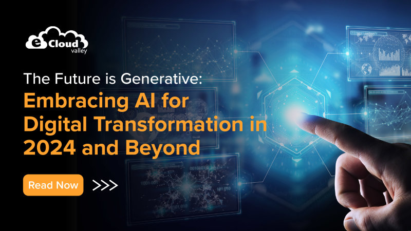 Embracing AI for Digital Transformation in 2024 and Beyond | eCloudvalley